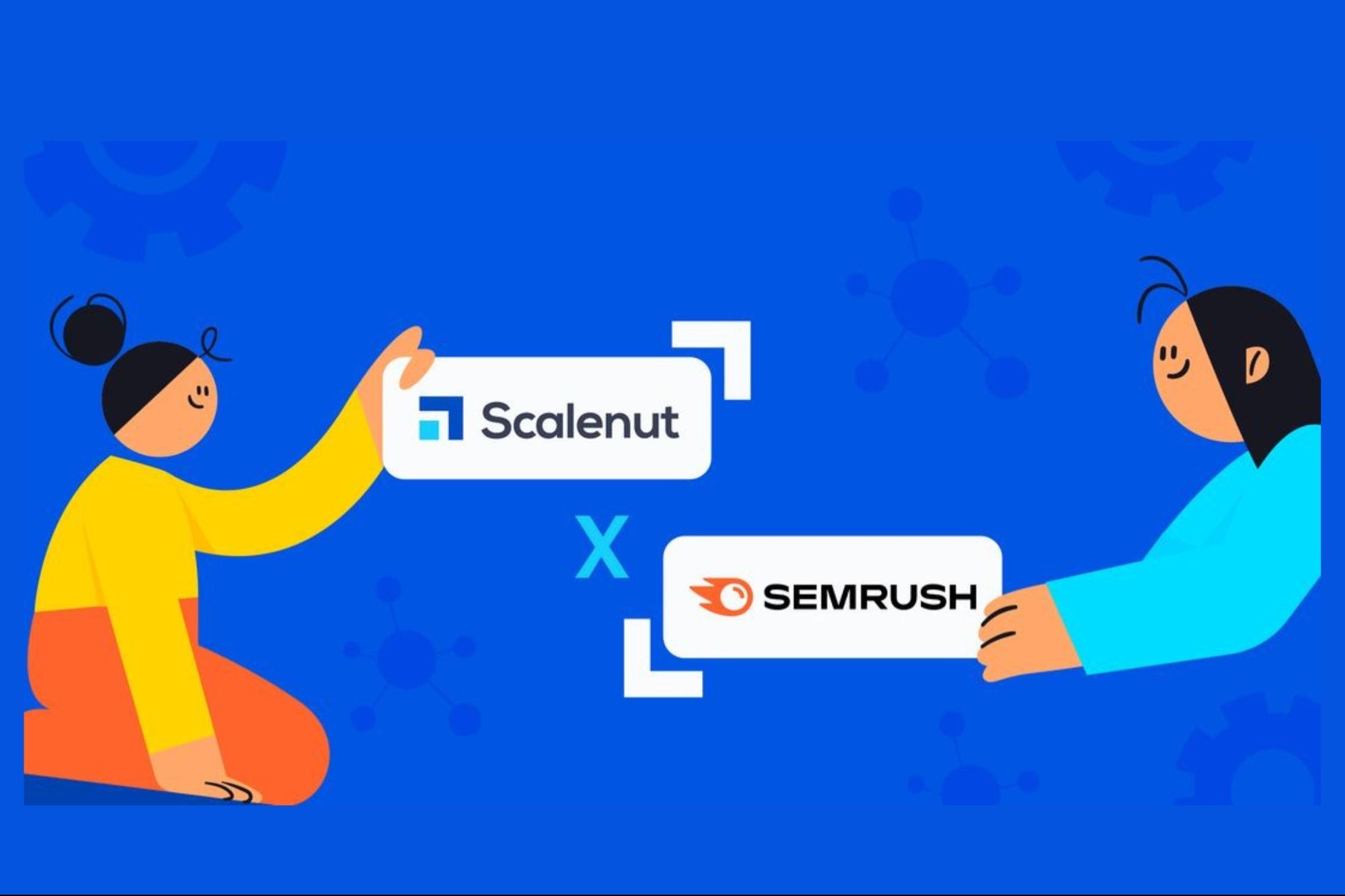 Scalenut Partners With Semrush To Help Businesses Dominate SERP ...