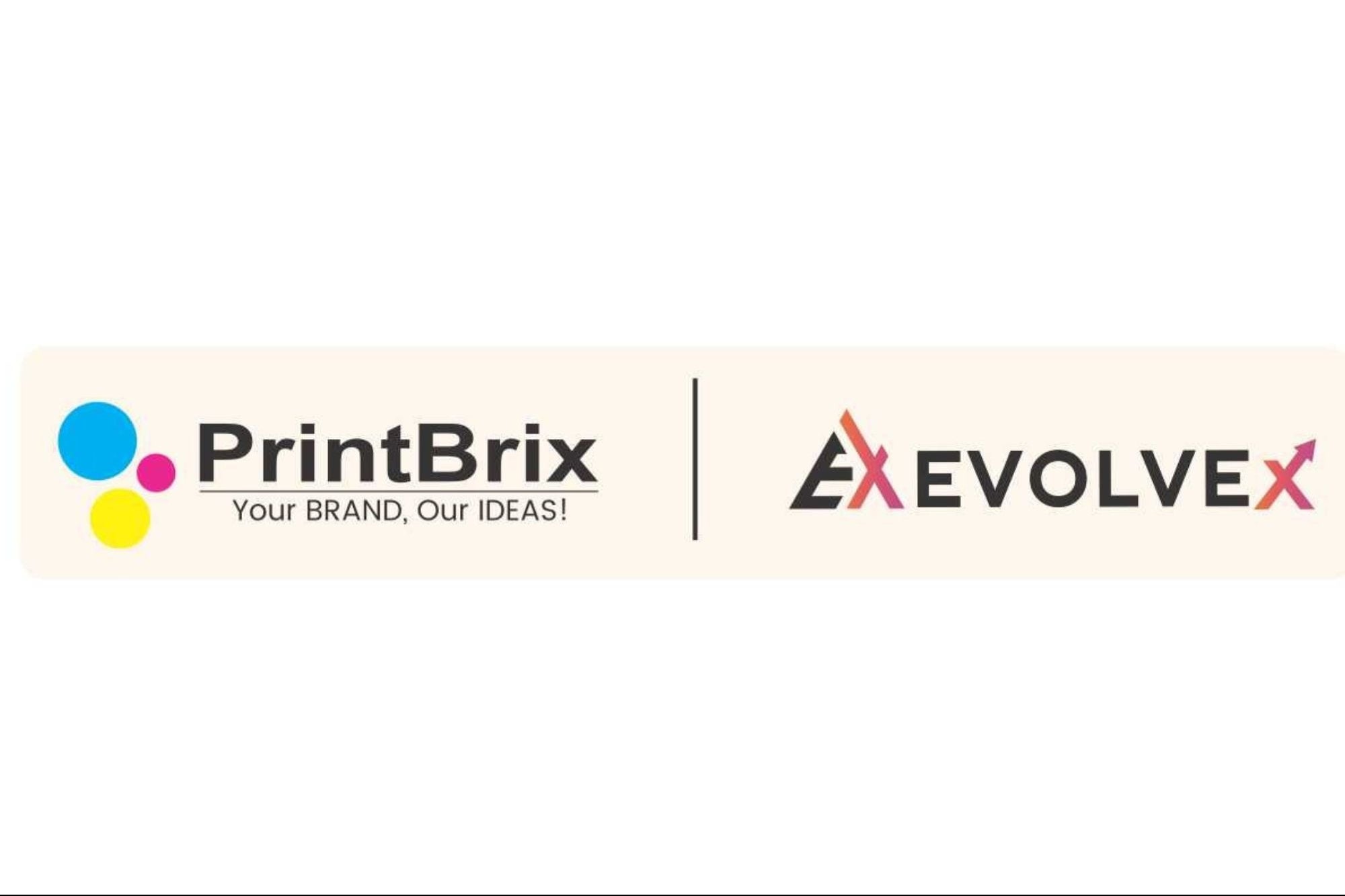 PrintBrix Raises Undisclosed Amount Of Pre-Seed Funding From EvolveX ...