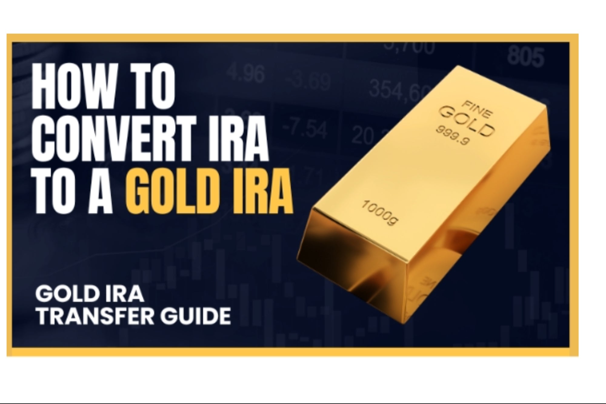 Convert IRA To Gold: How To Transfer Your IRA To A Gold IRA | Entrepreneur