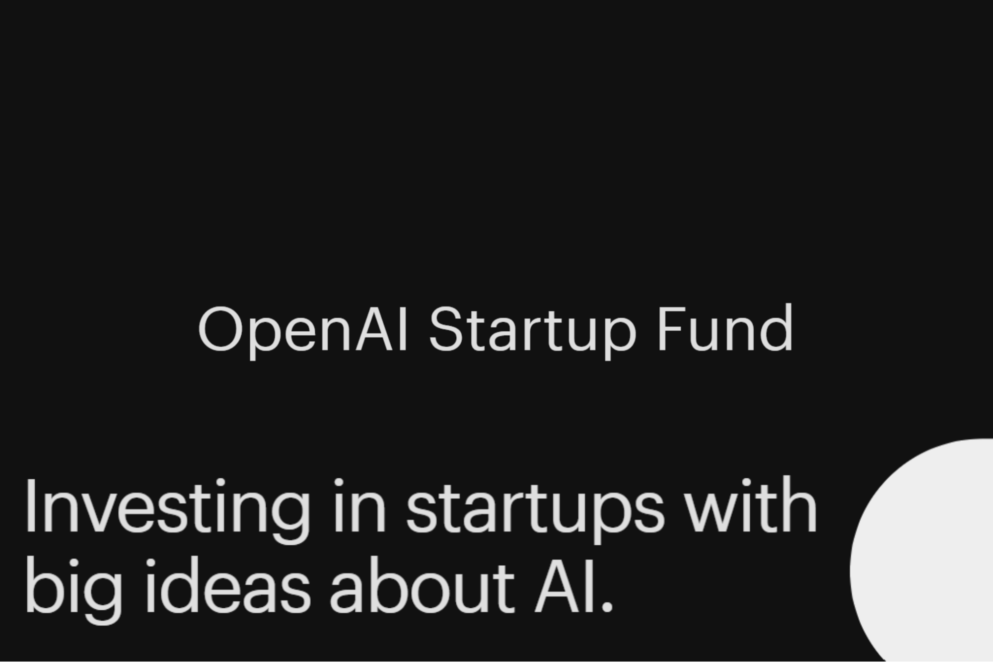 OpenAI Startup Fund Raises USD 15 Million to Invest in Early-stage ...