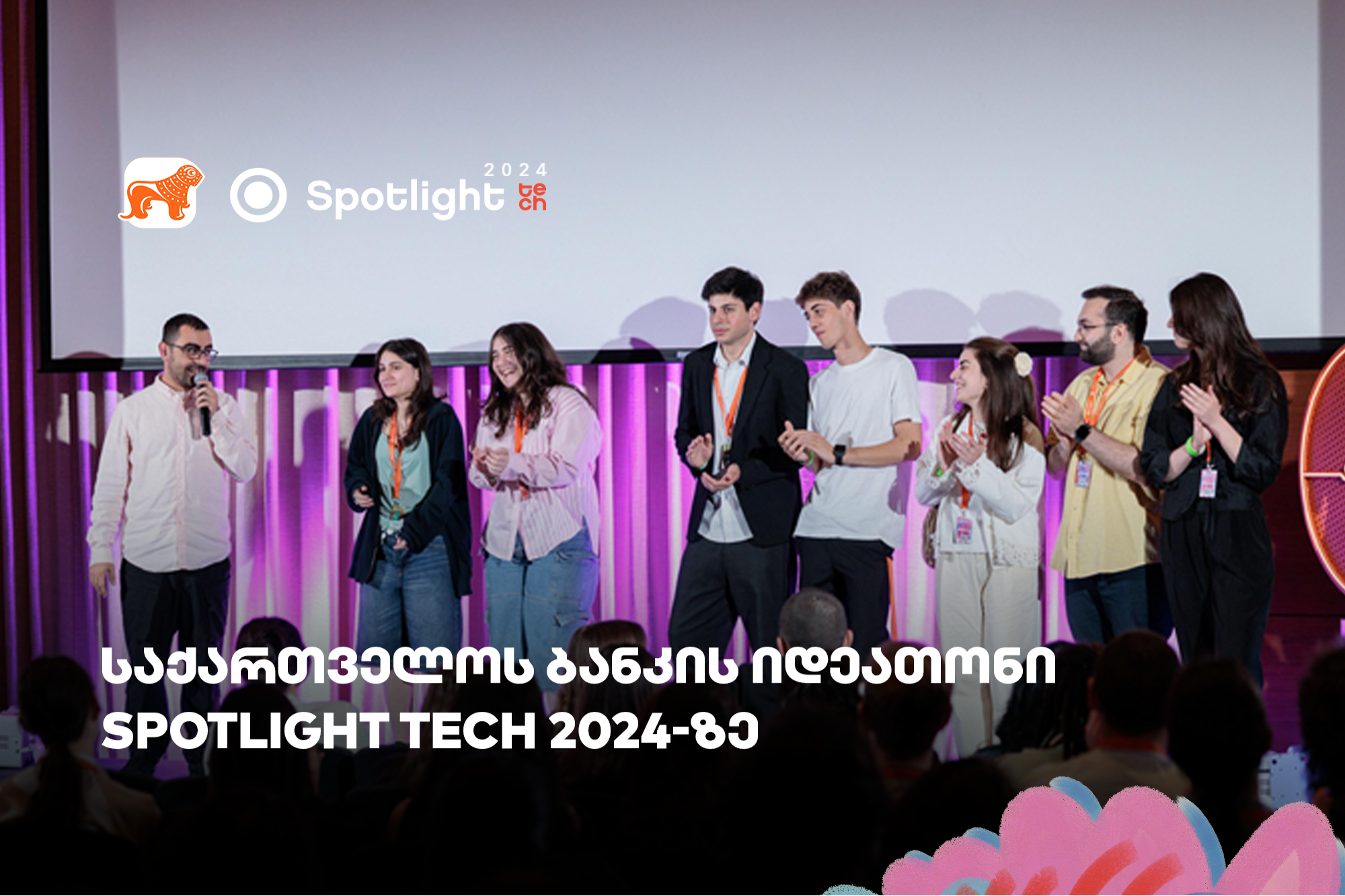 Spotlight Tech 2024-ზე საქართველოს ბანკის იდეათონის გამარჯვებულები ...