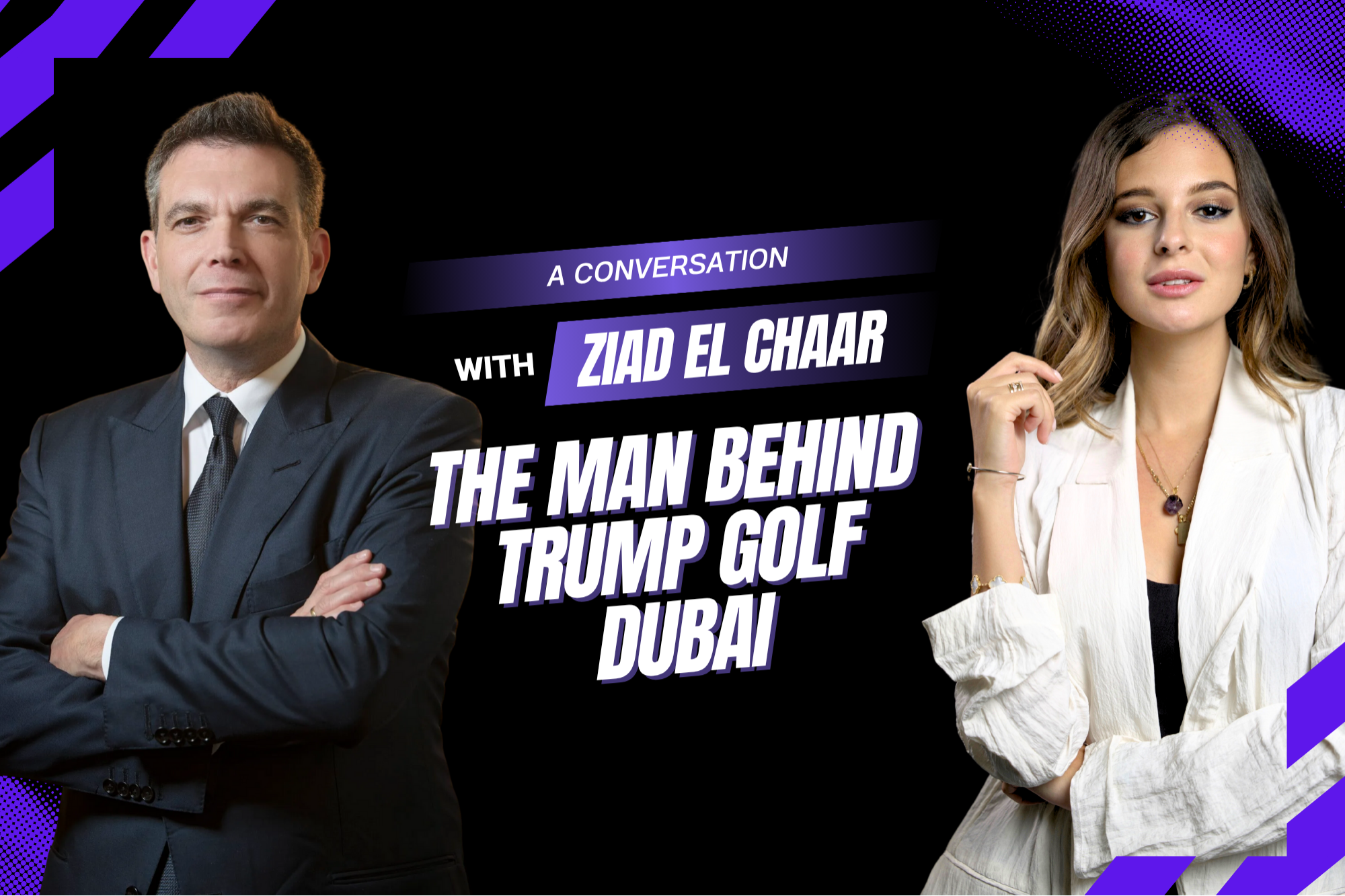 Ziad El Chaar on Trump, Leadership, and the Power of Branded Residences ...