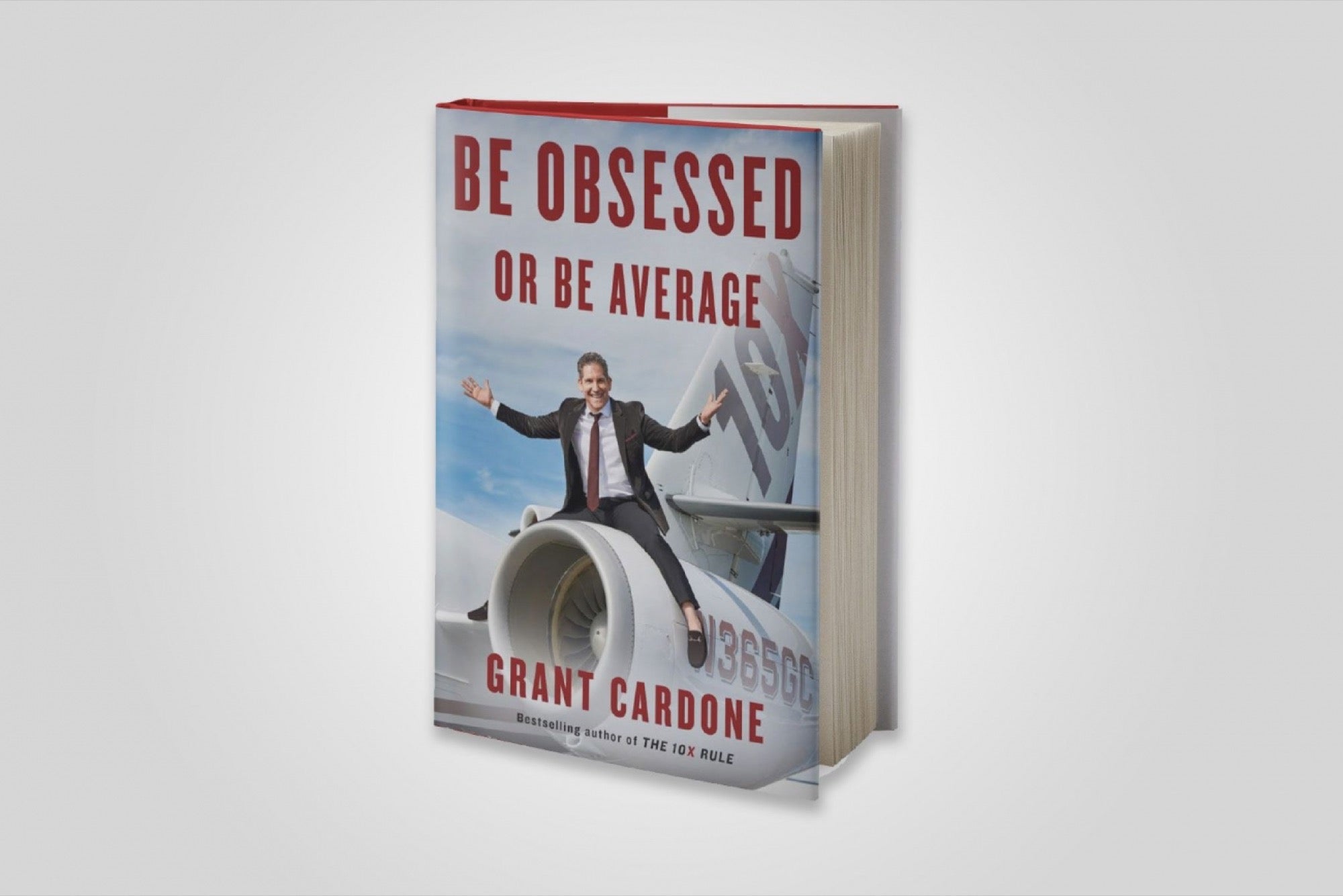 Grant Cardone's New Book Teaches How to Harness Obession to Achieve Big ...
