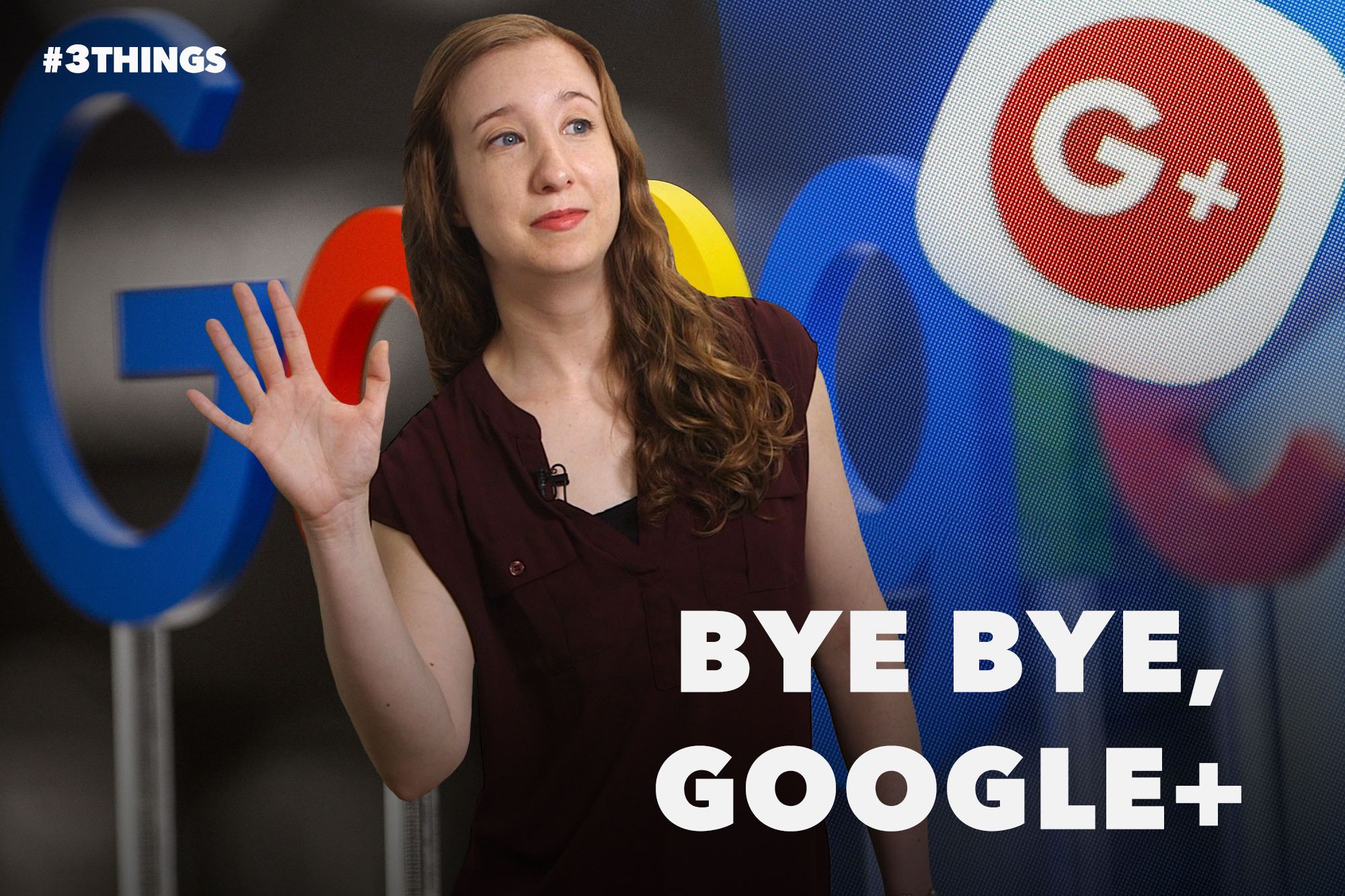 Will Anyone Miss Google+? 3 Things to Know Today. | Entrepreneur