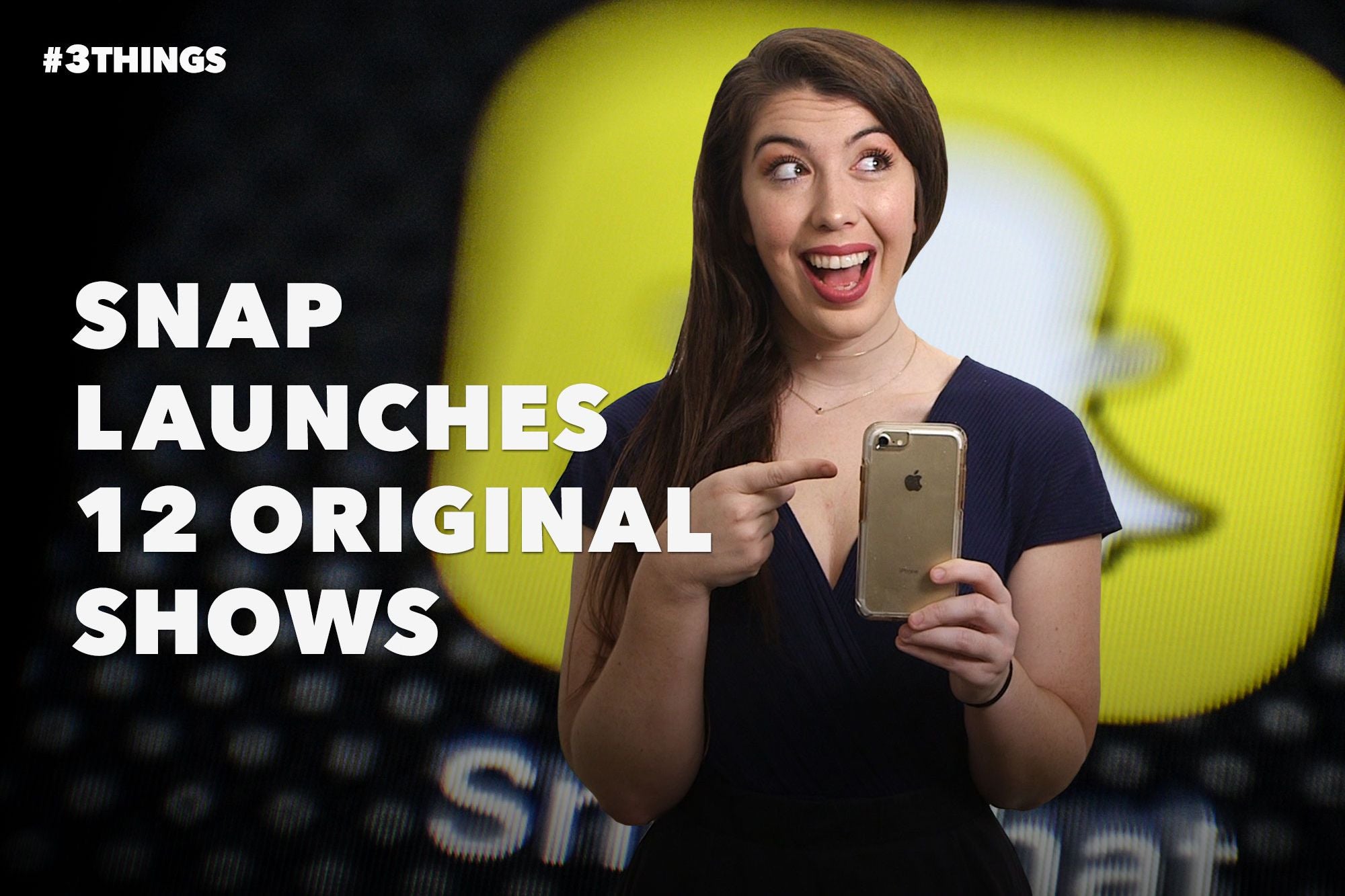 Snap Launches 12 Original Shows. 3 Things to Know Today. | Entrepreneur
