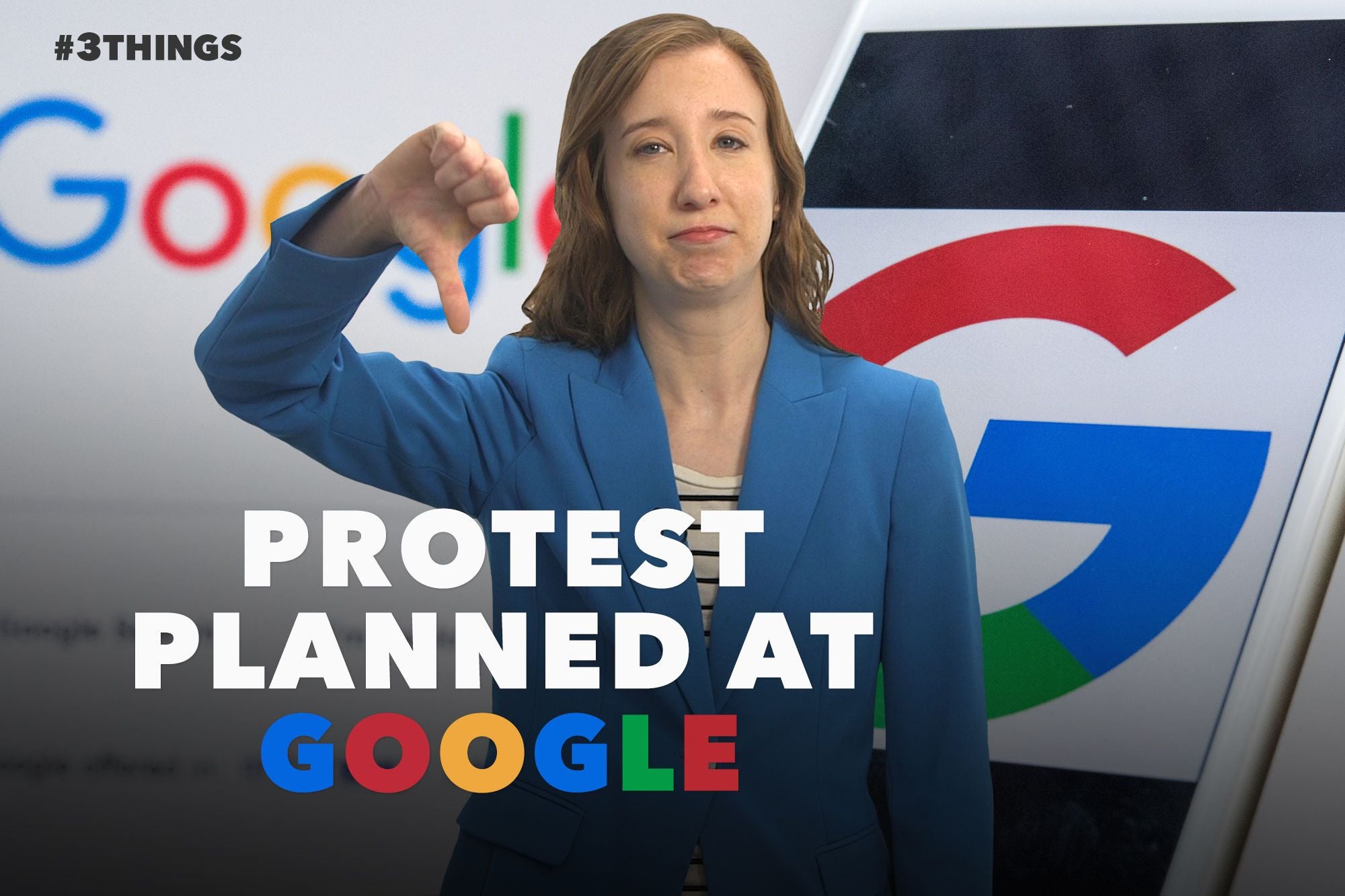 60-Second Video: Protest Planned at Google | Entrepreneur